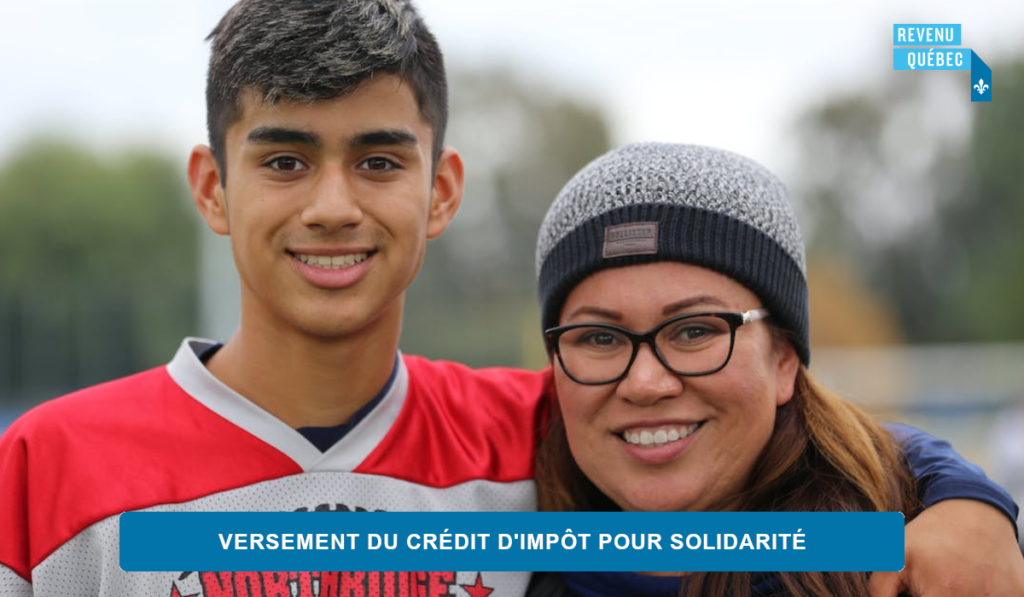 Versement du crédit d'impôt pour solidarité au Québec - Les dates